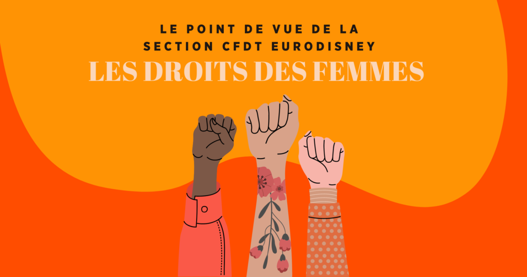 Le point de vue de la section CFDT Eurodisney sur les droits des femmes ...